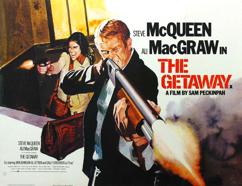 The Getaway (1972) – Sam Peckinpah – The Mind Reels
