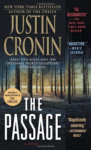 The Passage (2010) – Justin Cronin – The Mind Reels