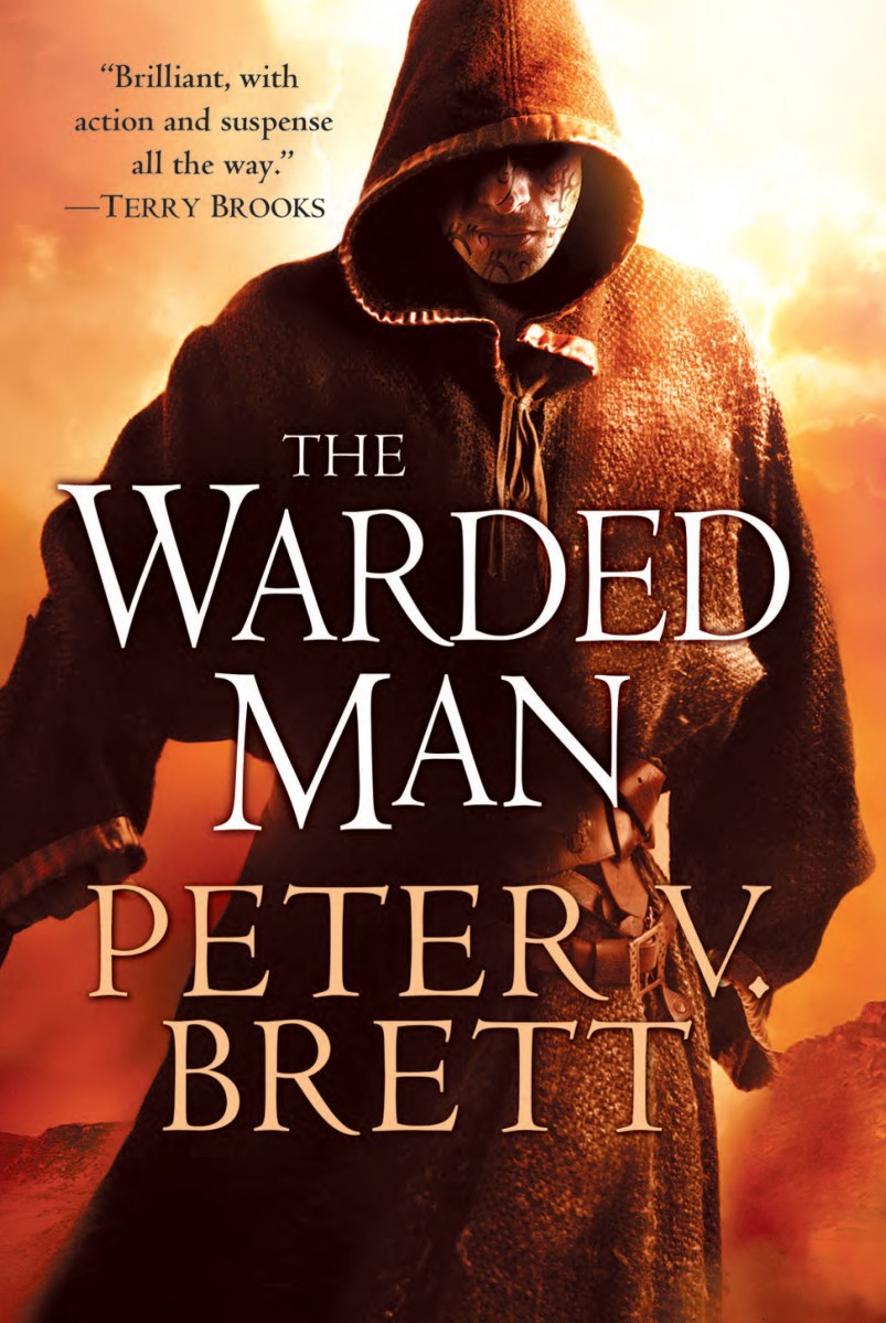 The Warded Man (2008) – Peter V. Brett – The Mind Reels