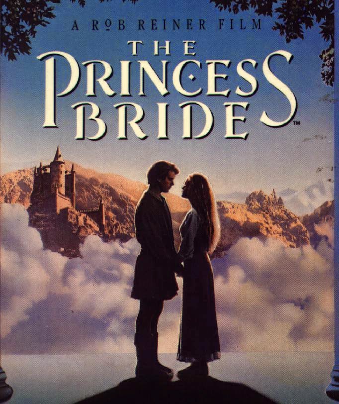 The Princess Bride (1987) – Rob Reiner – The Mind Reels