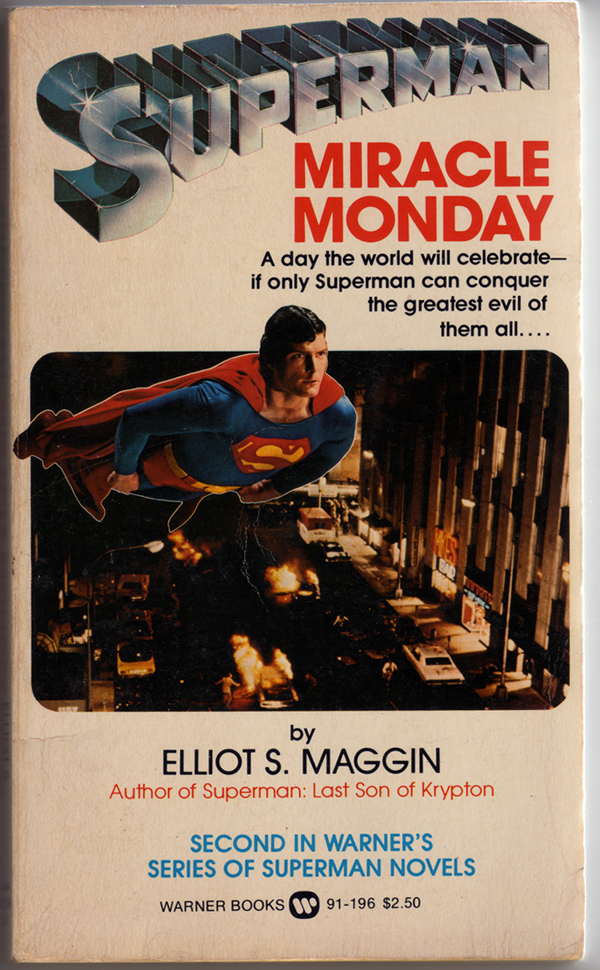 Superman: Miracle Monday (1981) – Elliot S. Maggin – The Mind Reels