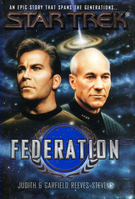 Star Trek: Federation (1994) – Judith & Garfield Reeves-Stevens – The ...